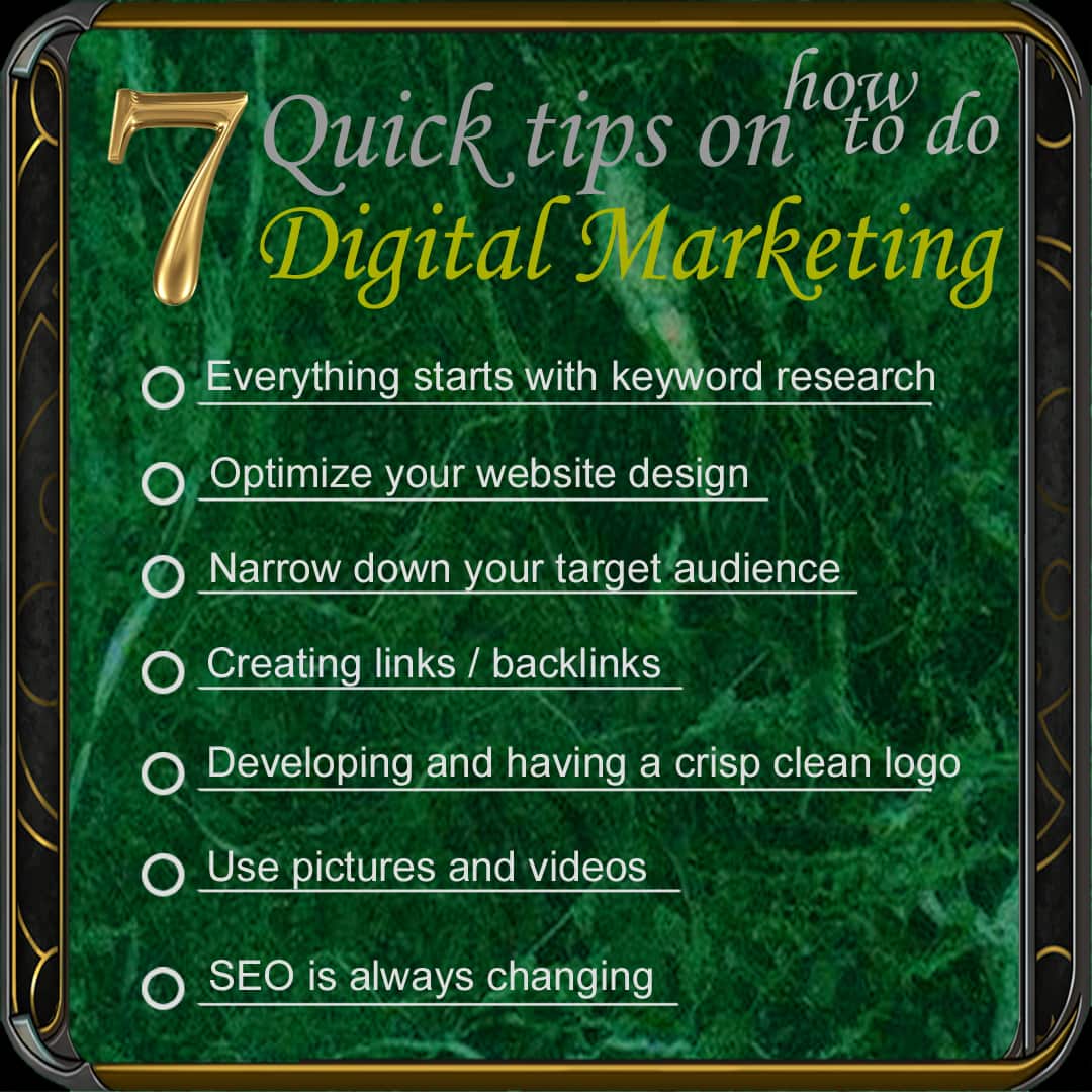 7 Quick Tips On How To Do Digital Marketing